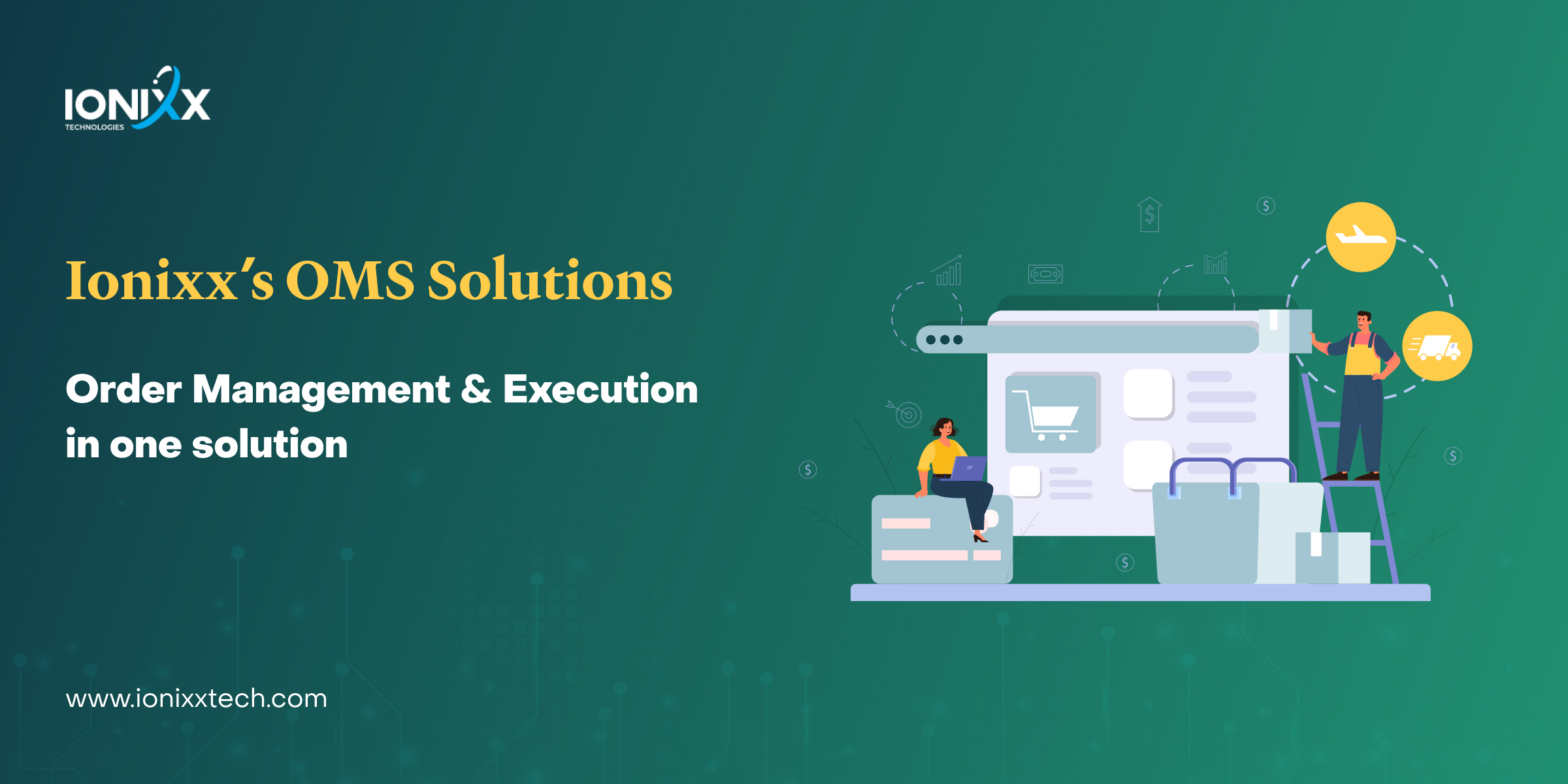 Trade Online Order Management System (OMS) Solution | Ionixx Tech